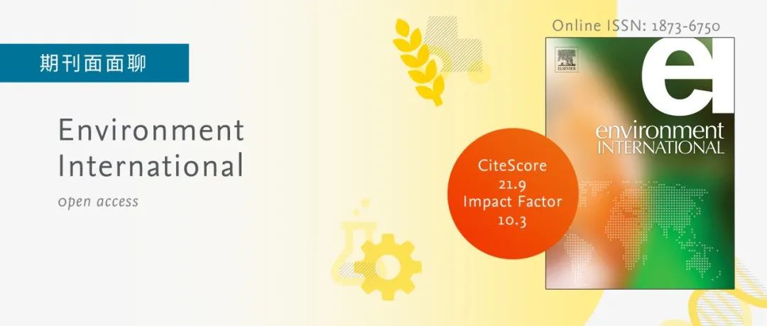 期刊面面聊 | Environment International：引用分21.9，初审时间短的环境科学领域Top期刊 - Book学术