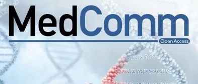 MedComm（IF 10.7）影响因子再创新高 | 生物医学领域中具有国际影响力的高质量学术期刊 - Book学术